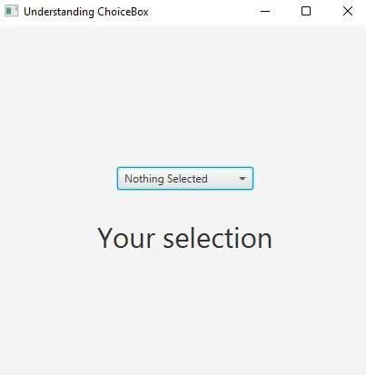 How to use the ChoiceBox in JavaFX | 100% Perfect tutorial