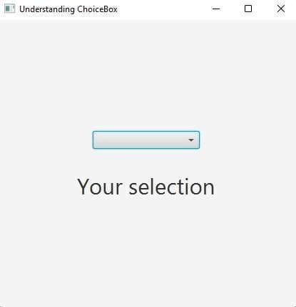 How to use the ChoiceBox in JavaFX | 100% Perfect tutorial