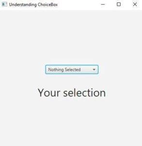 How to use the ChoiceBox in JavaFX | 100% Perfect tutorial
