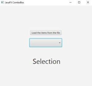 How to use the ComboBox in JavaFX | 100% Perfect Tutorial