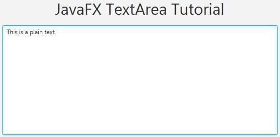 6 examples of Text Area in JavaFX | Perfect for beginners